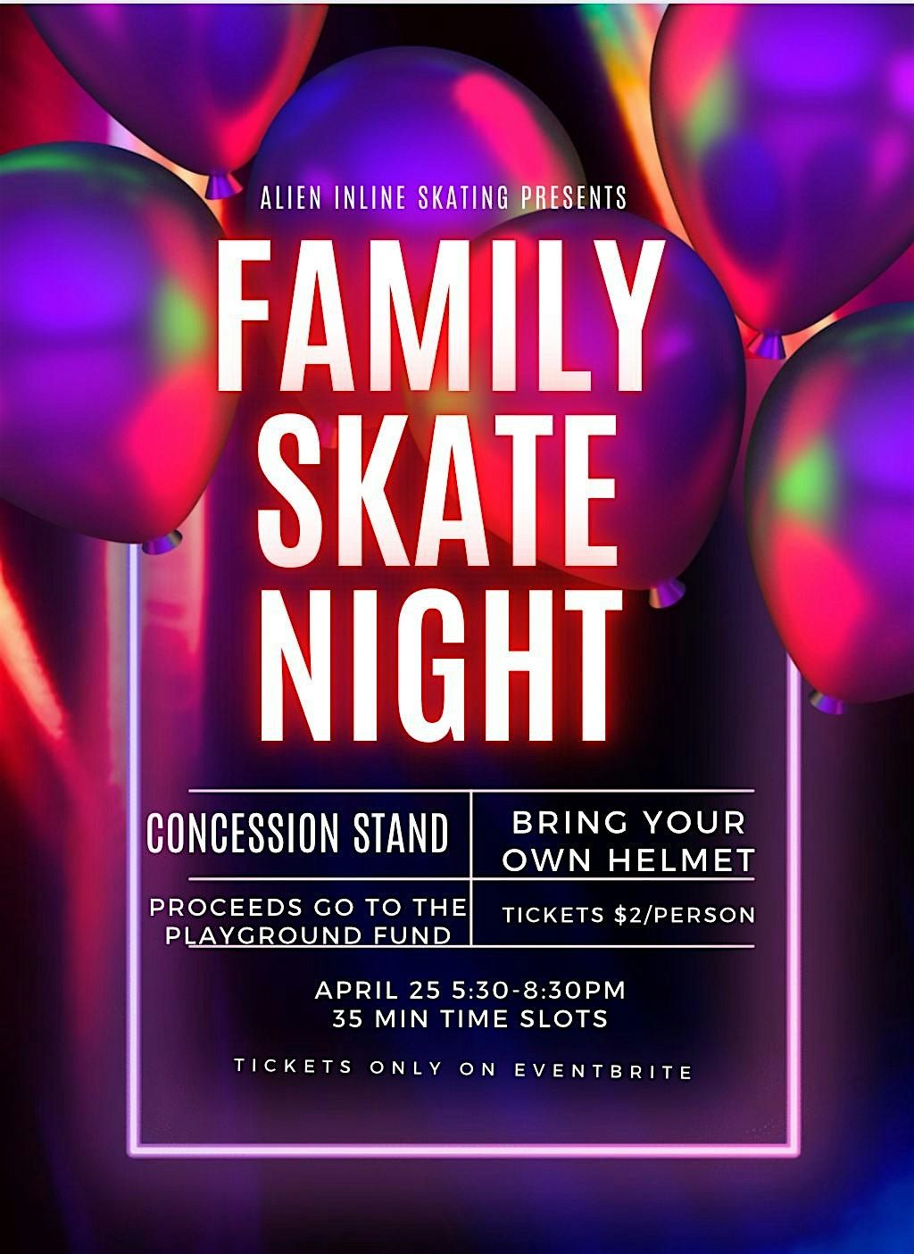 Family Inline Skating Night- by Alien Inline!, Marion Carson School ...
