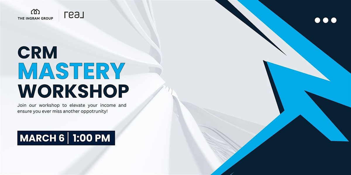 CRM Mastery Workshop, 1116 E Mountain St suite a, Kernersville, 6 March ...