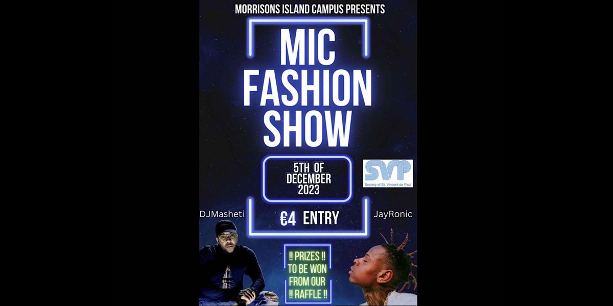 MIC Charity Fashion Show, Cork College of FET - Morrison's Island ...