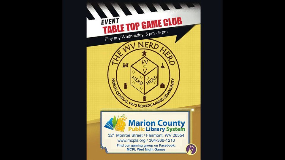 Tabletop Gaming (Fairmont), Marion County Public Library - WV, Fairmont ...
