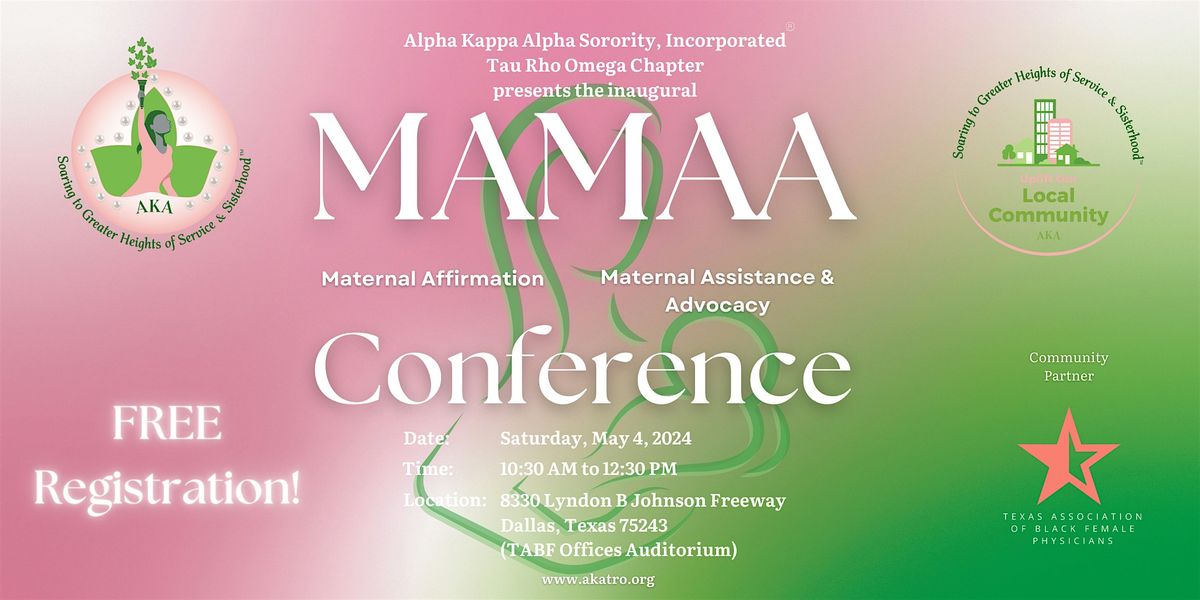 MAMAA CON- Maternal Affirmation Maternal Assistance and Advocacy ...