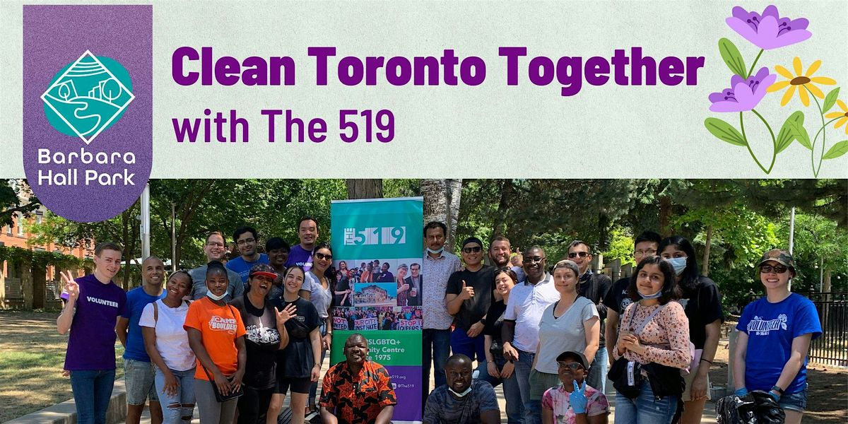 Clean Toronto Together, Barbara Hall Park, Toronto, 20 April 2024 ...