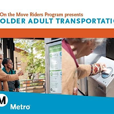 Older Adult Transportation Pop-Up - Gateway Cities, Barbara J. Riley ...