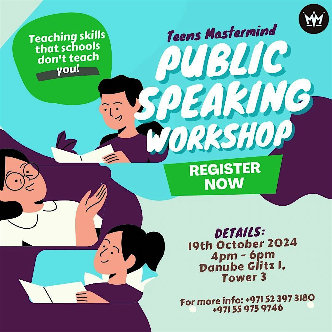 Teen Mastermind Public Speaking Workshop, Glitz 1 by Danube Properties, Dubai, 19 October 2024 ...