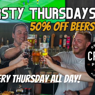 Thirsty Thursdays! Half Price Beer ALL DAY!, Crust Pizza Co. Houston ...
