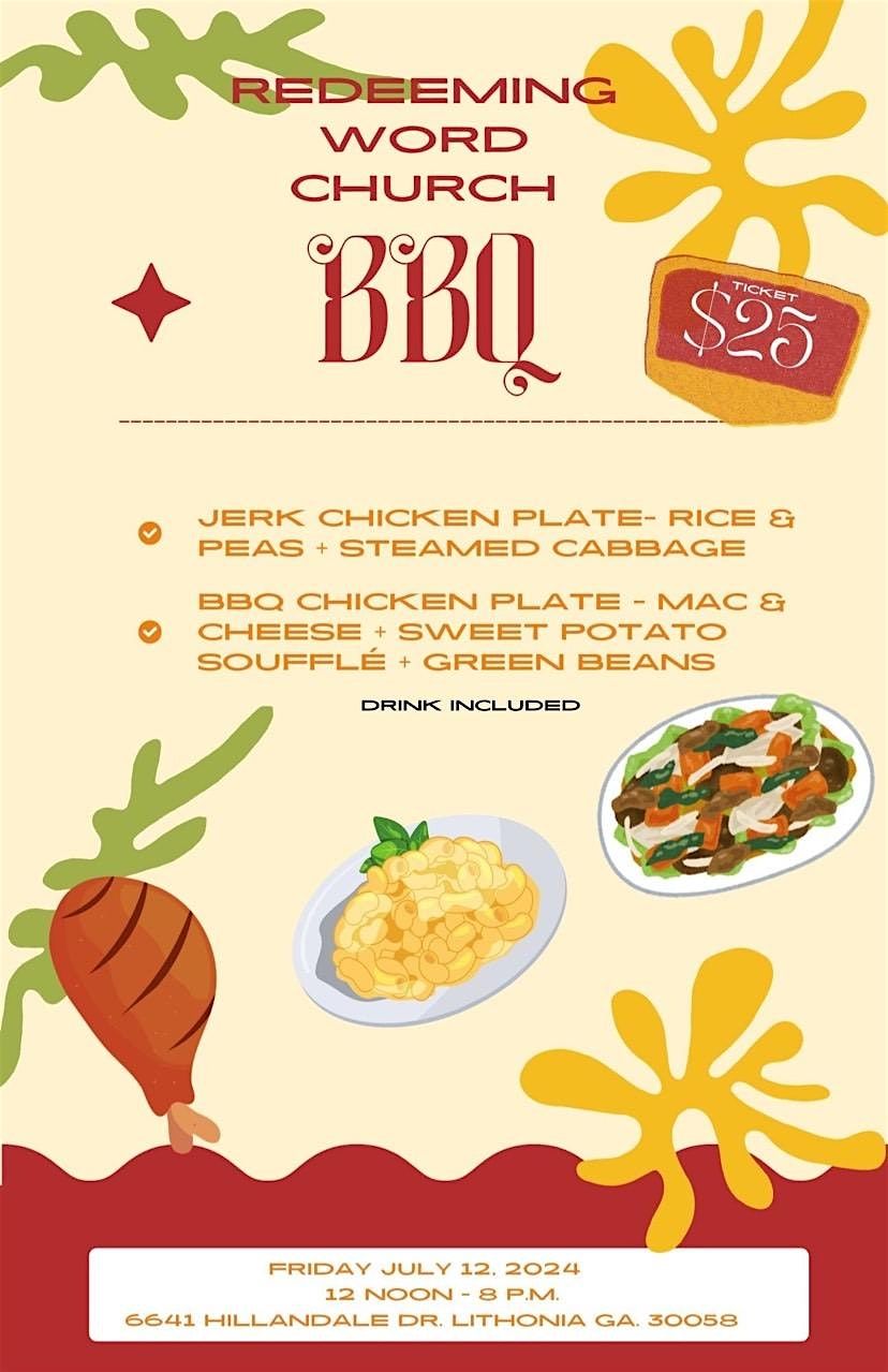 Redeeming Word Church BBQ, Redeeming Word Church, Lithonia, 12 July ...