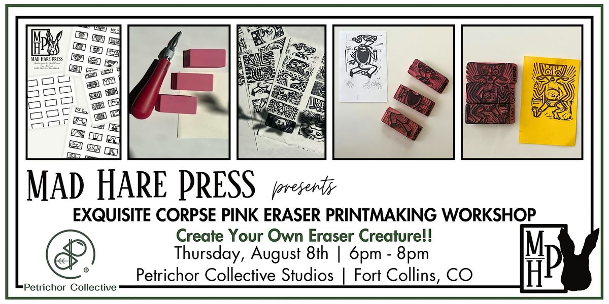 Exquisite Corpse Pink Eraser Block Printmaking Workshop, Petrichor ...
