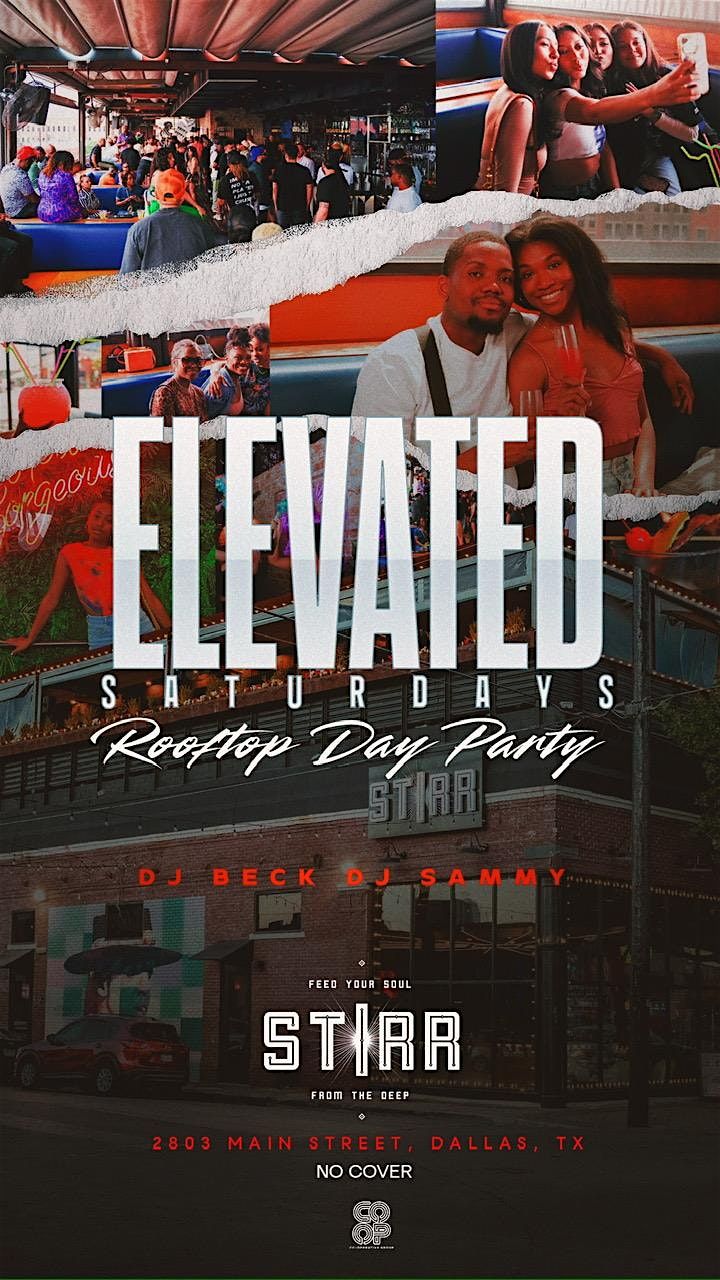Elevated Rooftop Day Party @ Stirr, STIRR, Dallas, 31 August to 28 ...