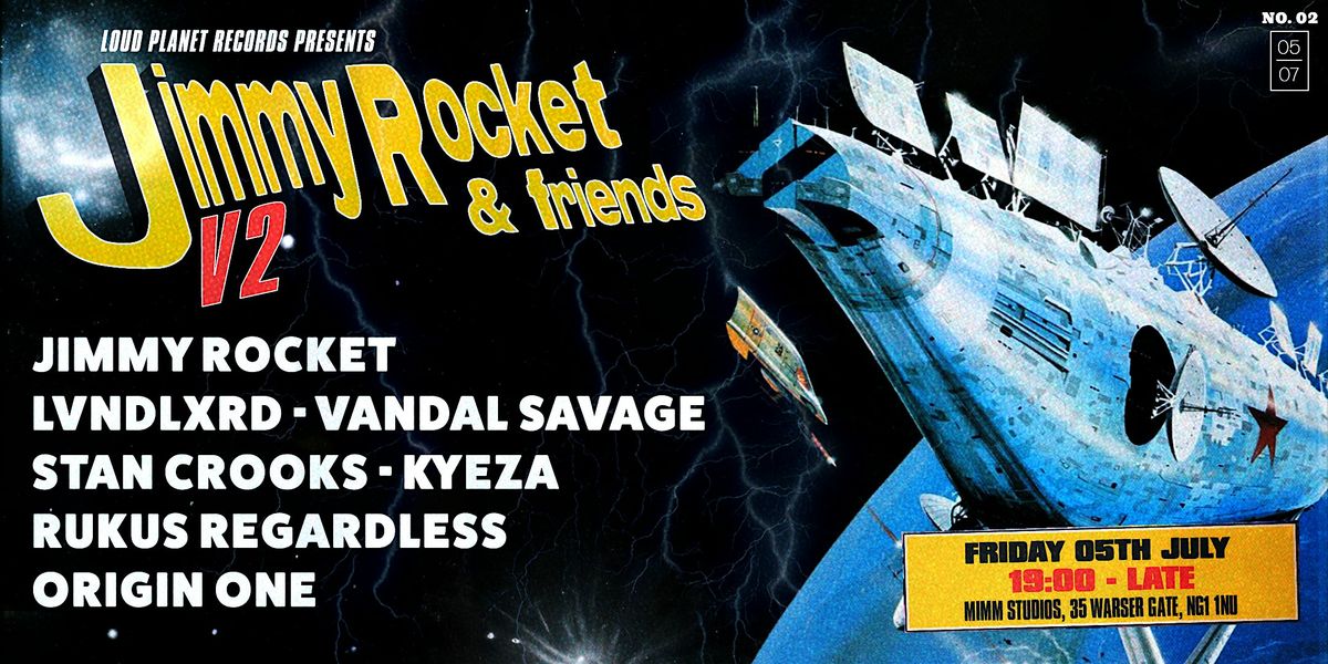 Loud Planet Presents Jimmy Rocket & Friends V2, Mimm Studios ...