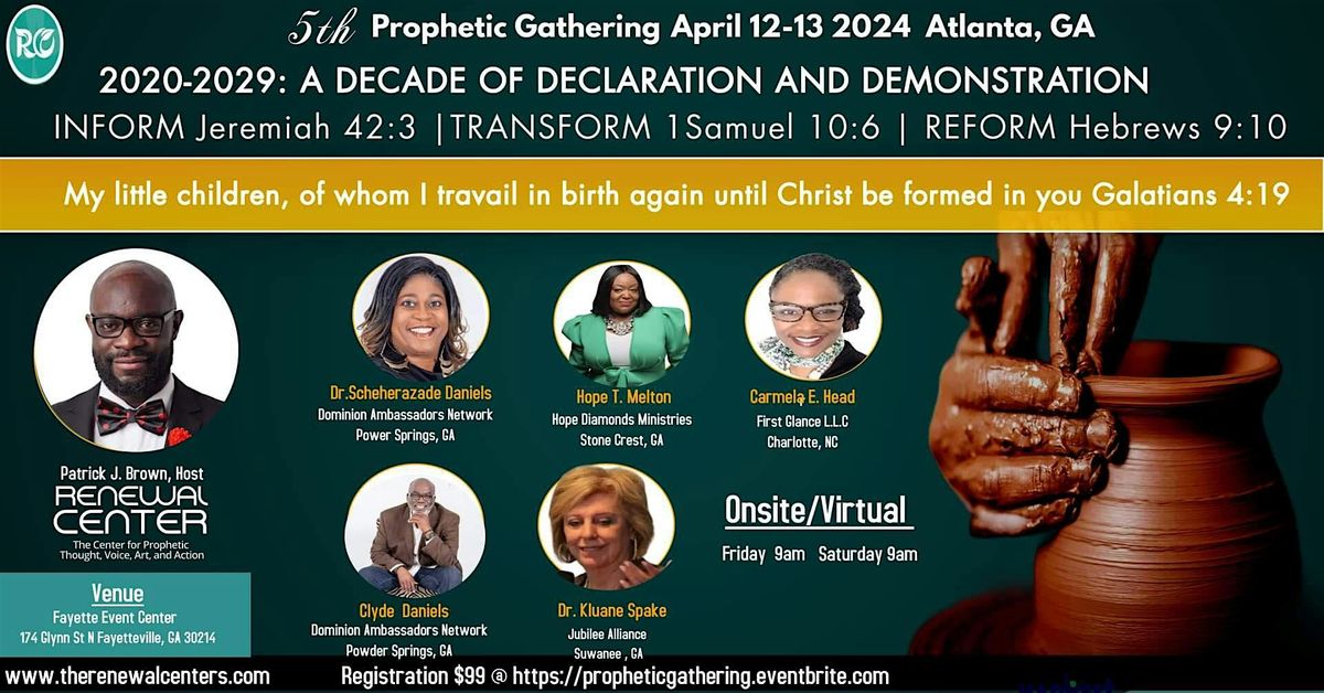 The 5th Prophetic Gathering: The Formation of Christ (On-Site & Online ...