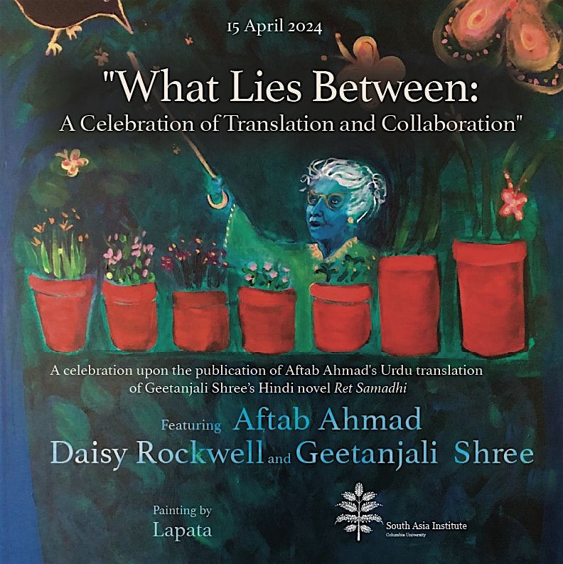 "What Lies Between: A Celebration of Translation and Collaboration ...