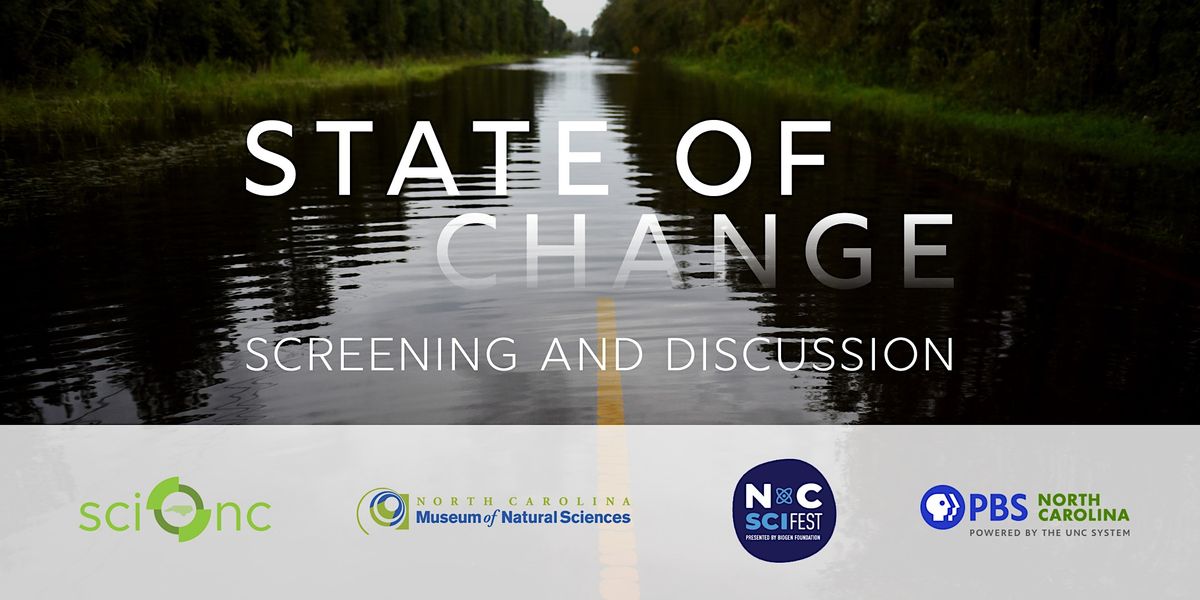 PBS NCs Sci NC State of Change Screening and Discussion Hybrid Event ...