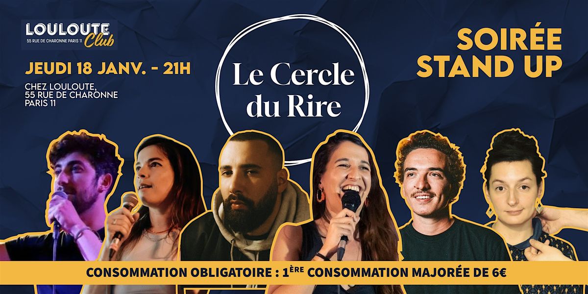 [STAND UP COMEDY] Le Cercle du Rire chez Louloute, Louloute, Paris, 18 ...