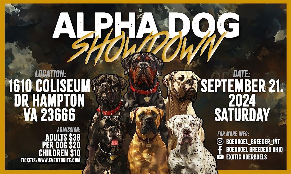 Alpha Dog Showdown, 1610 Coliseum Dr, Hampton, 21 September 2024 ...