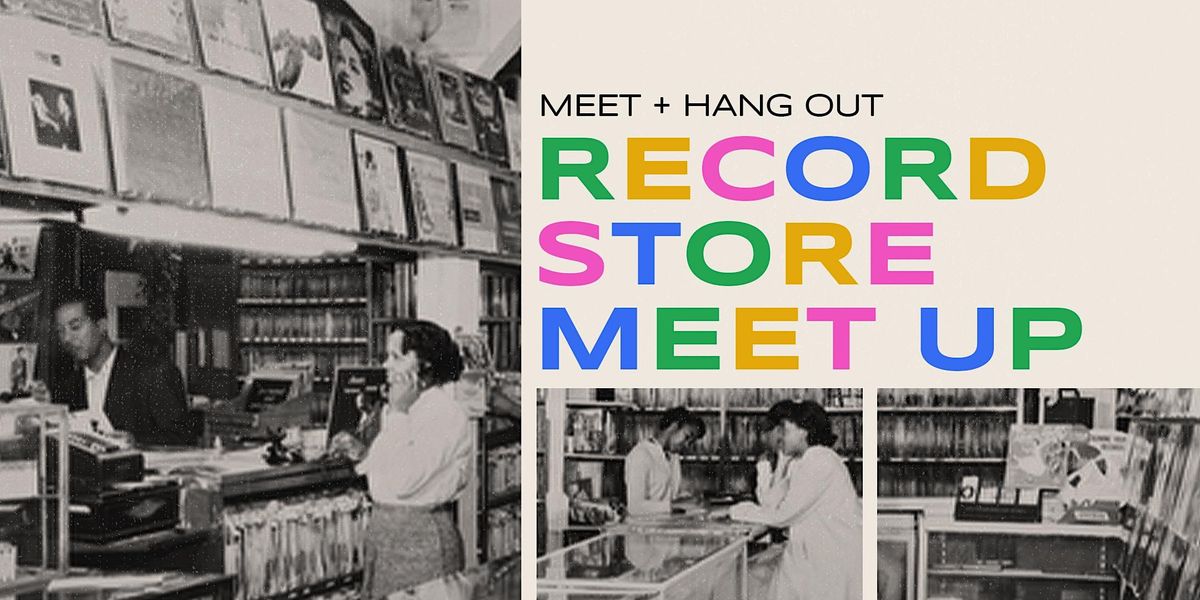 Record Store Meet Up @ Permanent Records Roadhouse, Permanent Records ...