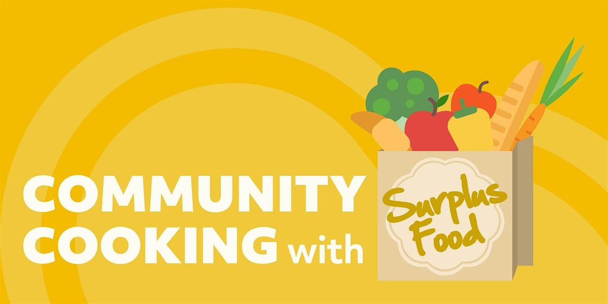 Community Cooking with Surplus Food (Rochdale), Lighthouse Project ...