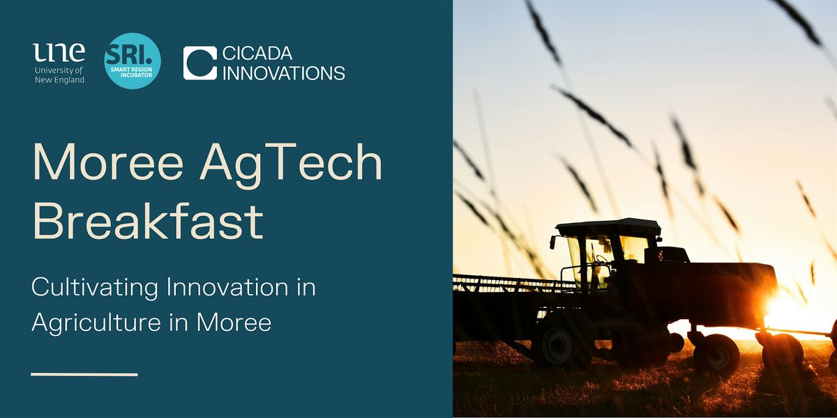 Moree Ag Tech Breakfast, Social Co House, Moree, 19 June 2024 | AllEvents