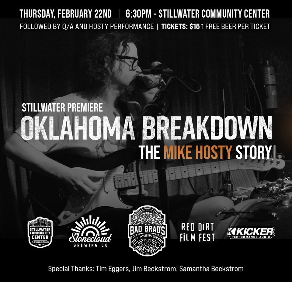 Stillwater Premiere of Oklahoma Breakdown, Stillwater Community Center ...