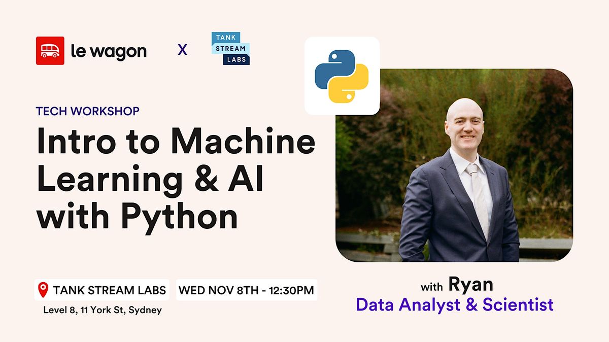 Intro to Machine Learning & AI with Python, Tank Stream Labs - 11 York ...