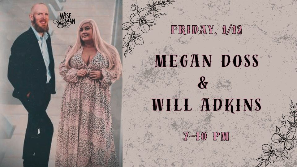 Megan Doss & Will Adkins, Wise Man Brewing, Winston Salem, 12 January ...