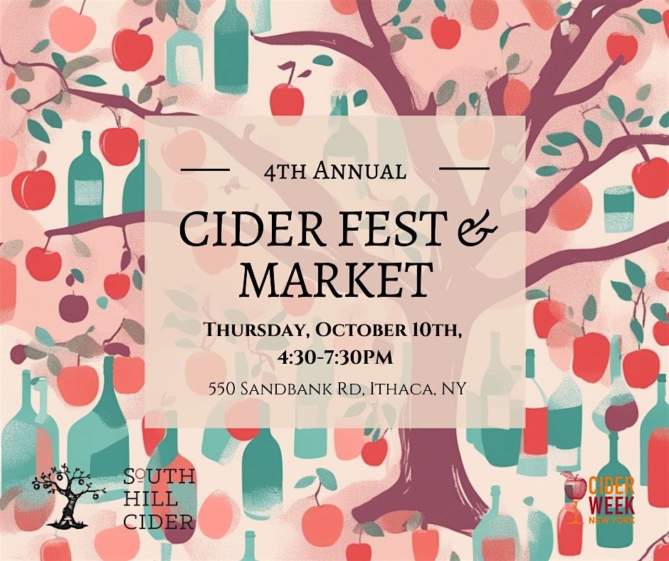 4th Annual Cider Fest & Market hosted by South Hill Cider, South Hill ...