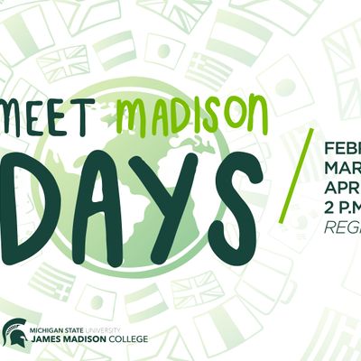 2024 Meet Madison Days for Admitted Students, James Madison College ...