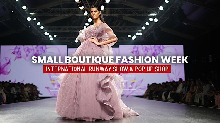 SB Fashion Week LA Season 5 Runway Show & Market, 1240 Main St, Los ...