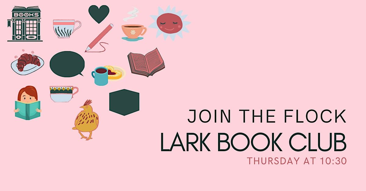 Lark Book Club, Lark & Owl Booksellers, Georgetown, 28 December 2023 ...