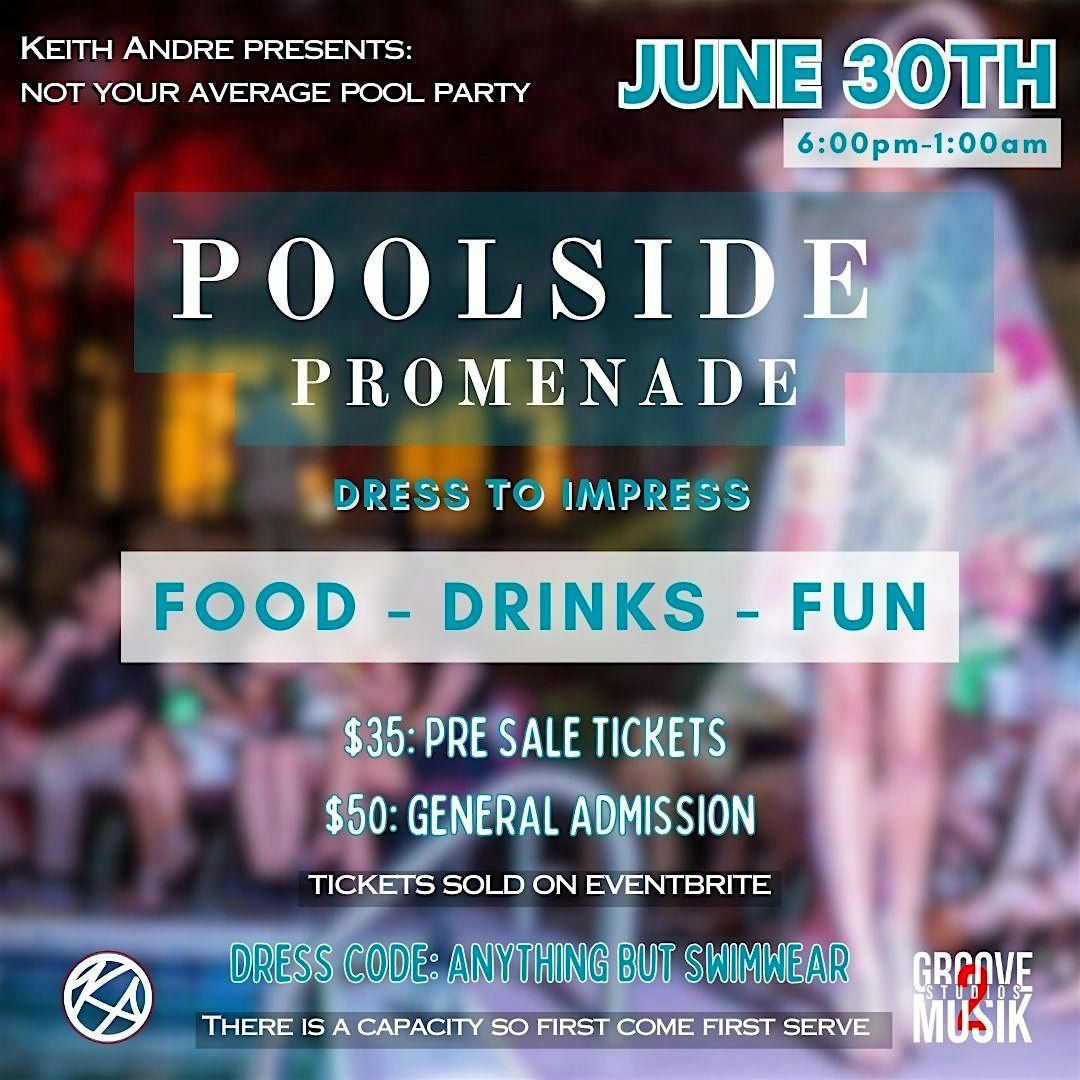 Poolside Promenade: Anything But Swimwear Pool Party, 30 June 2024 ...