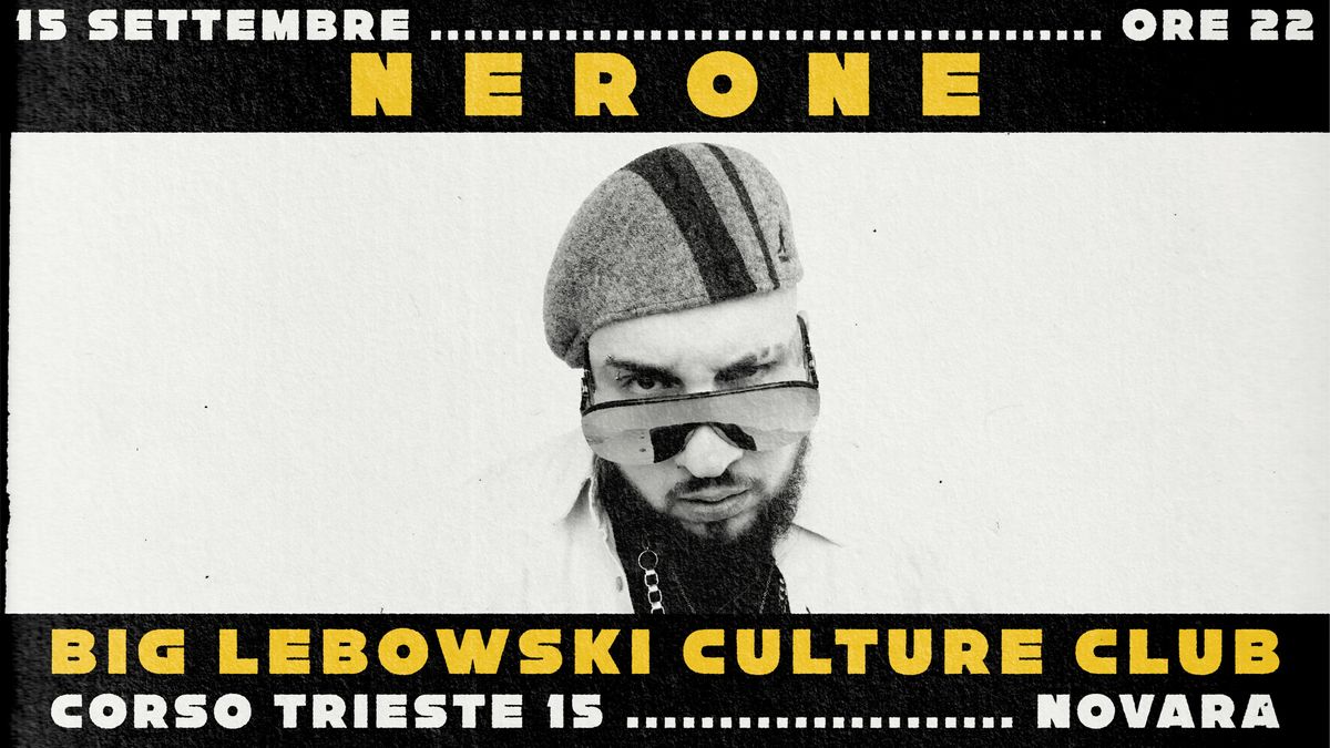 NERONE DJSET LIVE, Circolo Arci "Big Lebowski", Novara, 15 September ...