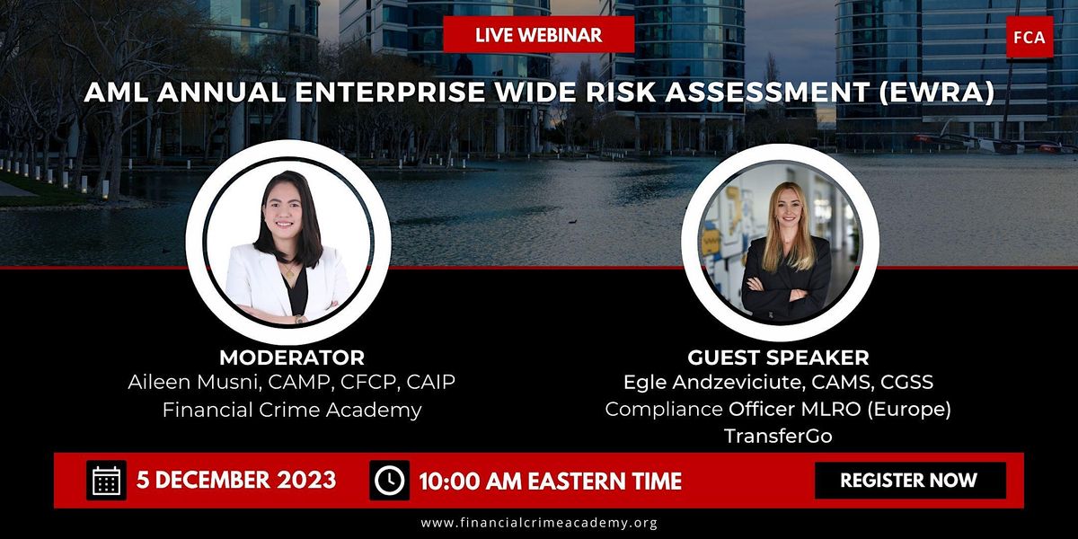 FCA Live Webinar: AML Annual Enterprise Wide Risk Assessment, December ...