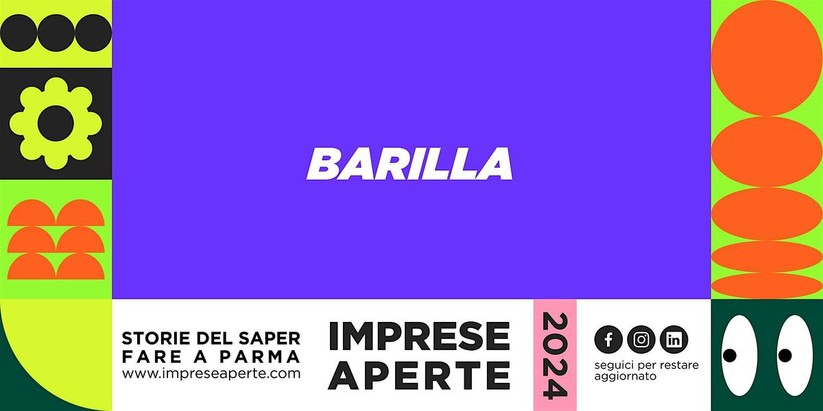 Visit Barilla: arte, storia e visita al Pastificio di Parma., Barilla G ...