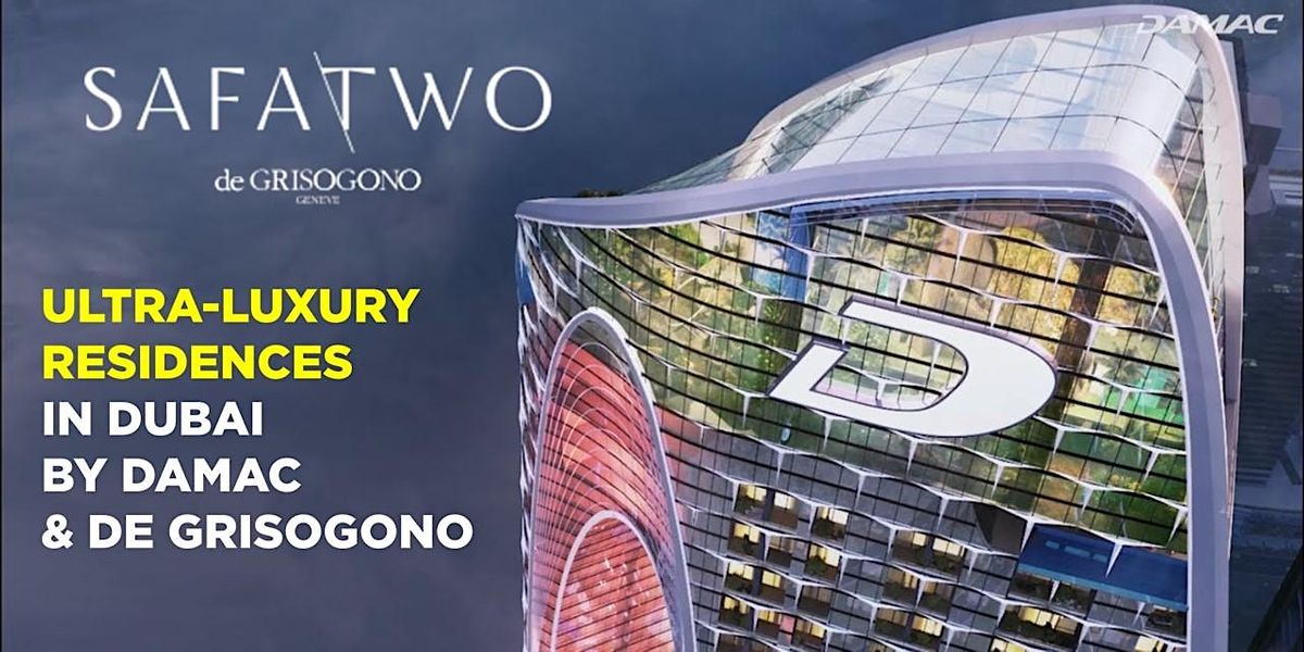 SAFA TWO: Dubai Luxury Unveiled in London, Aeon Trisl Investments ...