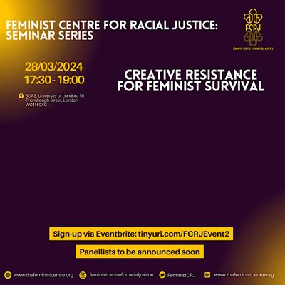 Creative Resistance for Feminist Survival, SOAS University of London ...