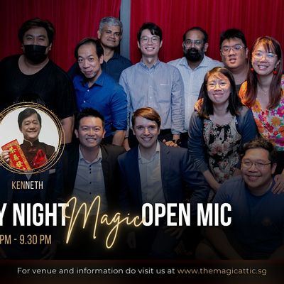 Wednesday Night Magic Open Mic with Ian Tan, San Wee, and Kenneth Chia ...
