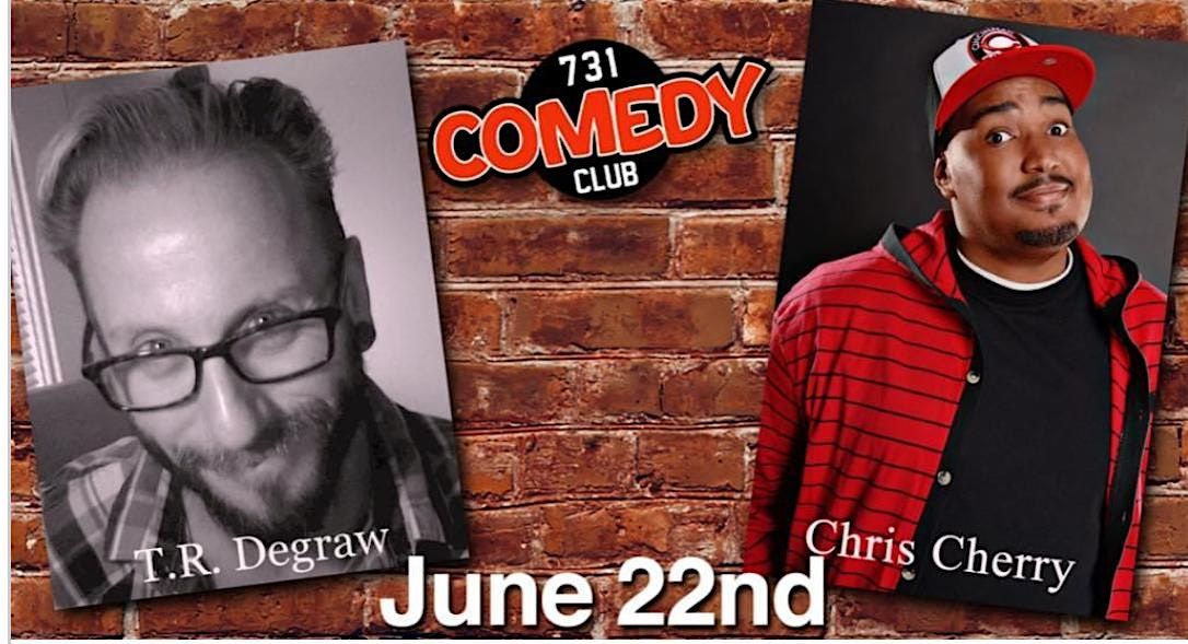 Chris Cherry and T.R. Degraw, 731 Comedy Club, Jackson, 22 June 2024 ...