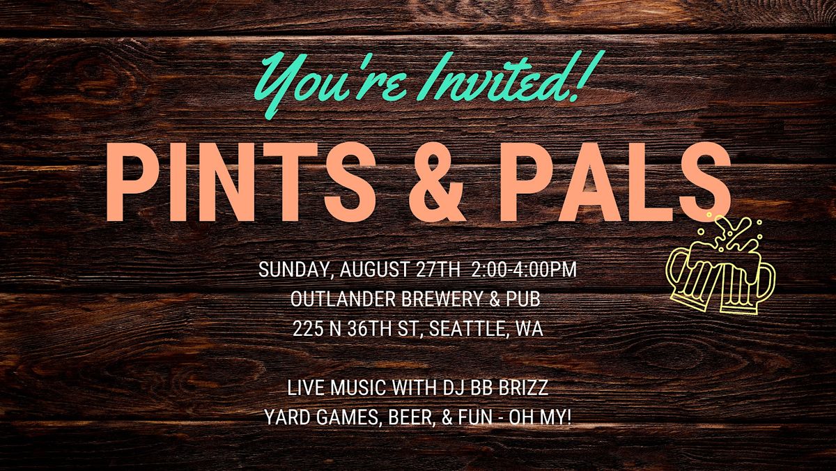 Pints & Pals, Outlander Brewery and Pub, Seattle, 27 August 2023 ...