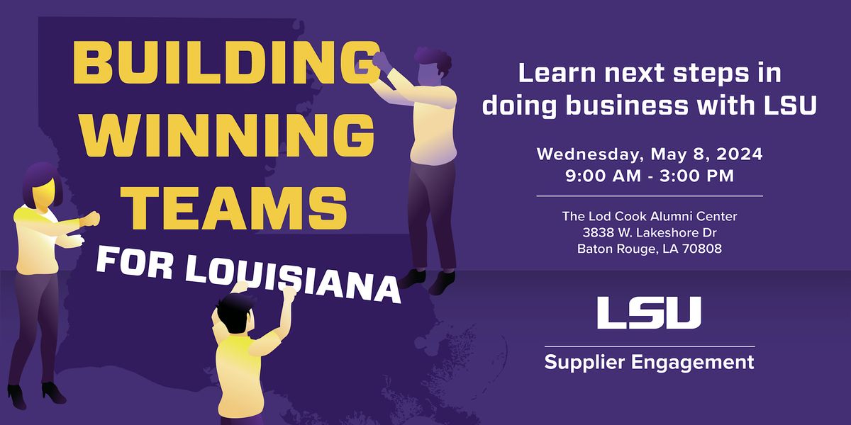 Building Winning Teams with Louisiana Small Businesses, Lod Cook Alumni ...