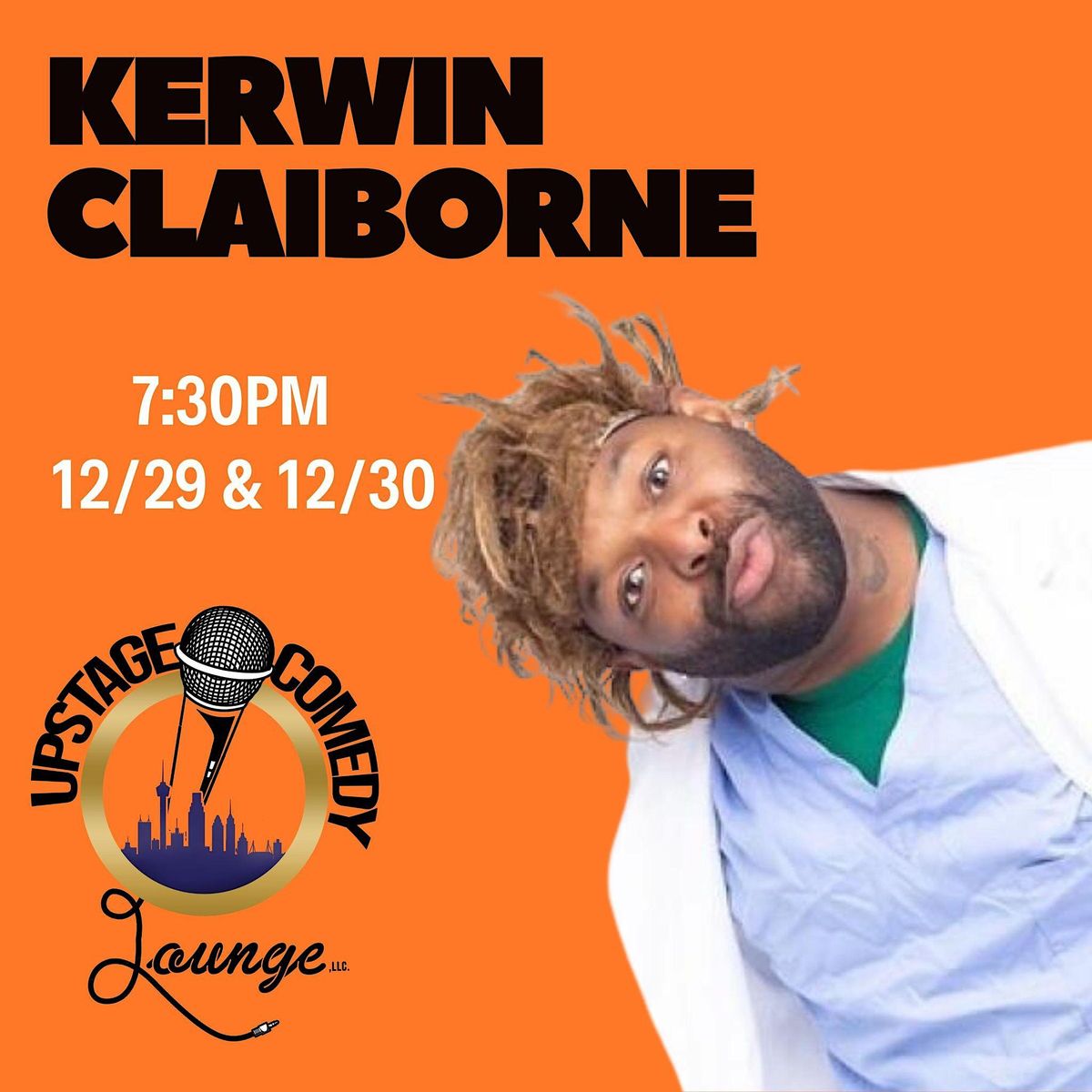 Kerwin Claiborne Comedy Show!, 4441 Walzem Rd, San Antonio, 29 December ...