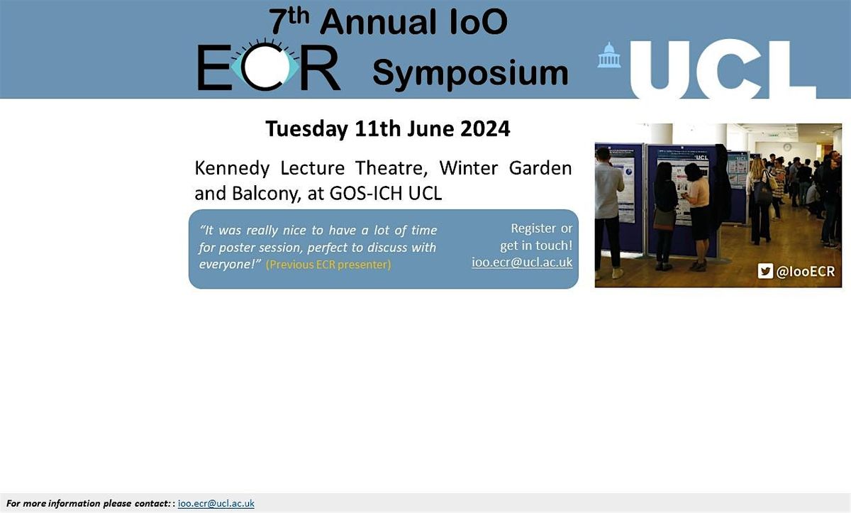 7th IoO ECR Symposium 2024, UCL Great Ormond Street Institute of Child ...