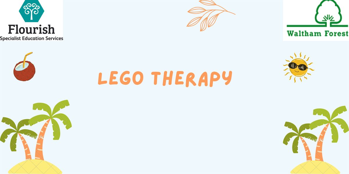 Lego Therapy, Flourish Learning Trust, London, 7 May 2024 | AllEvents