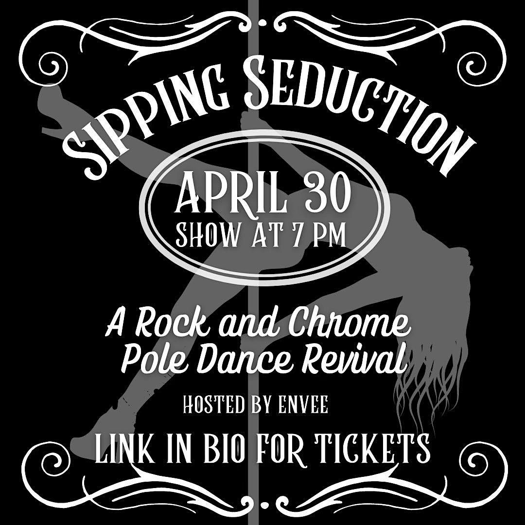 Sipping Seduction A Rock And Chrome Pole Dance Revival Alchemy Space
