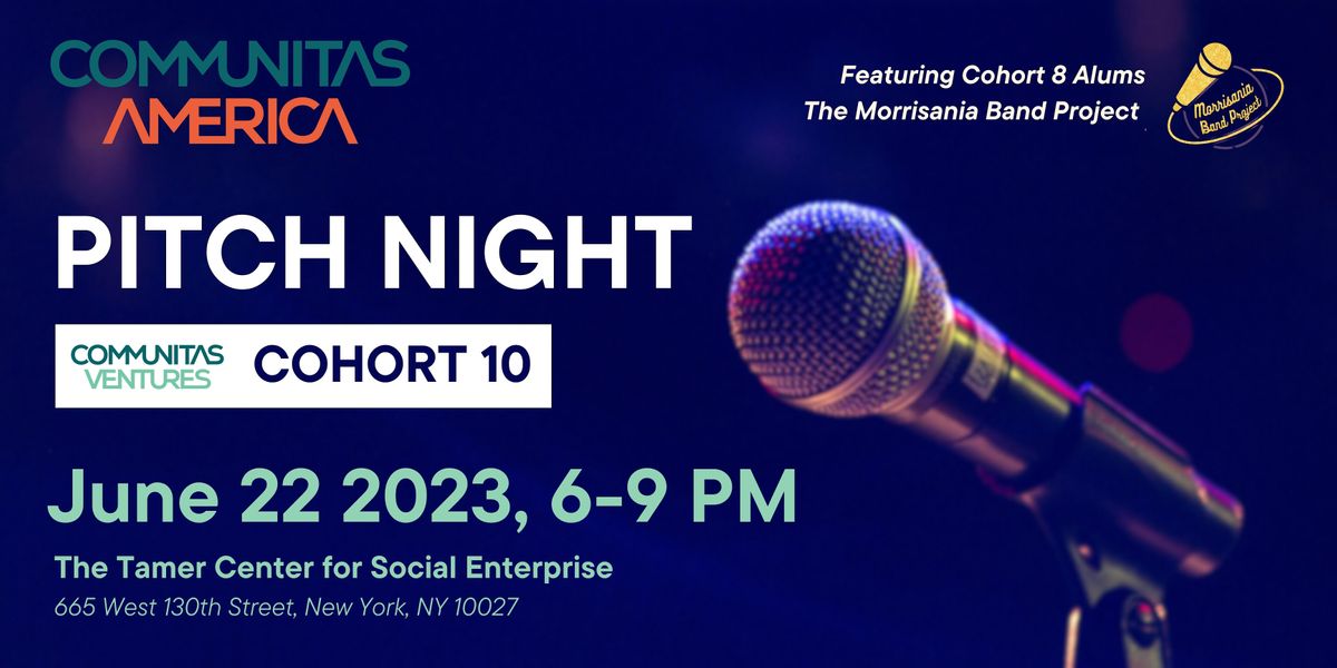 Communitas America Pitch Night: Communitas Ventures Cohort 10, The ...