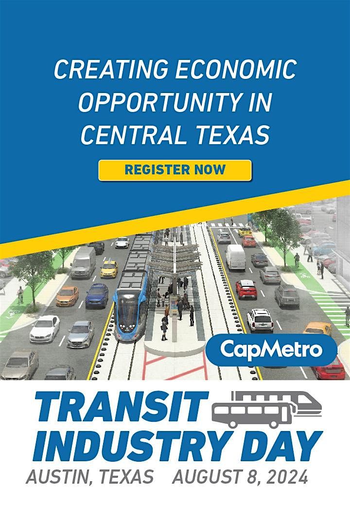 CapMetro Transit Industry Day: Creating Economic Opportunity in Central ...