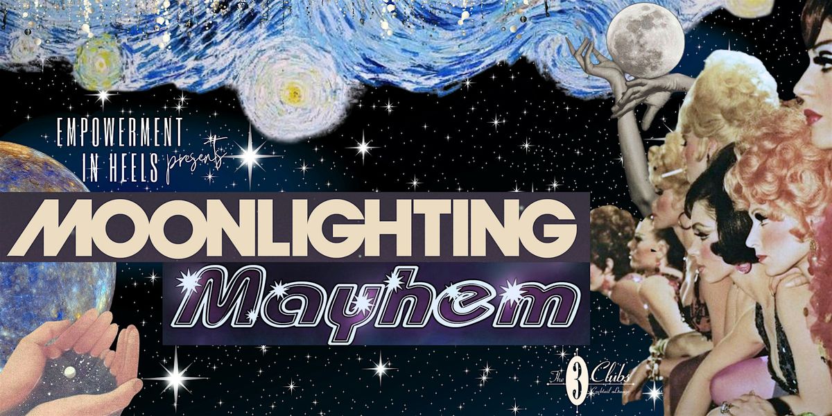 Moonlighting Mayhem, The Three Clubs, Los Angeles, 16 May 2024 | AllEvents