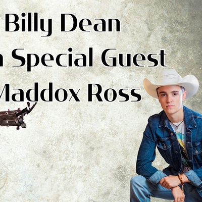 Billy Dean with Special Guest Maddox Ross, Arlington Music Hall, 14 ...