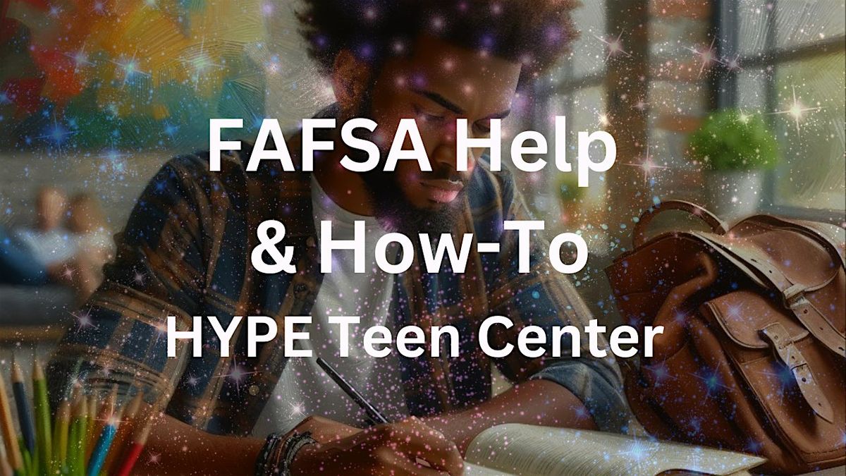 FAFSA Help and How-To, Main | Detroit Public Library, 4 March to 25 ...