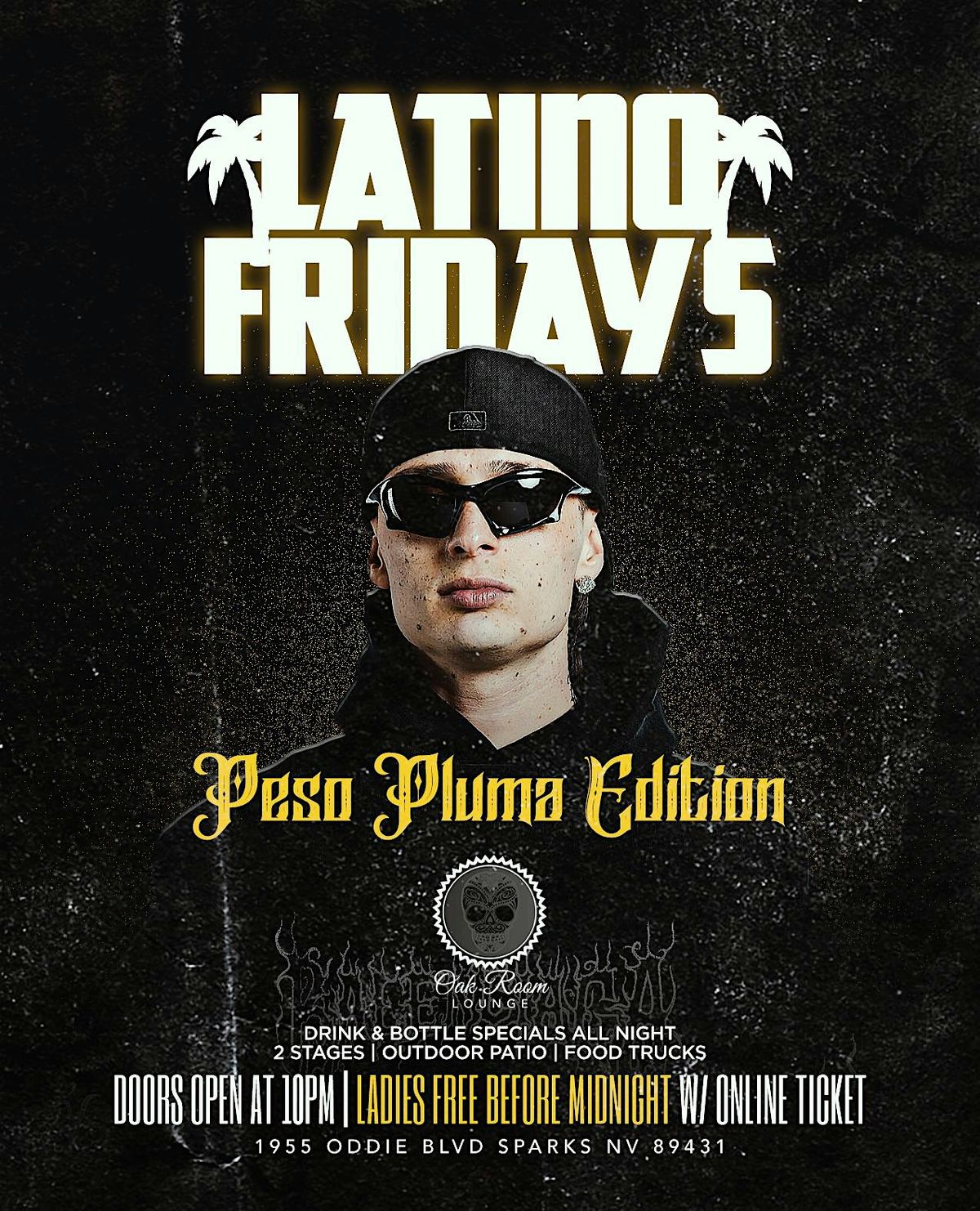 Latino Friday Peso Pluma Edition, Oak Room Lounge, Sparks, 13 September ...