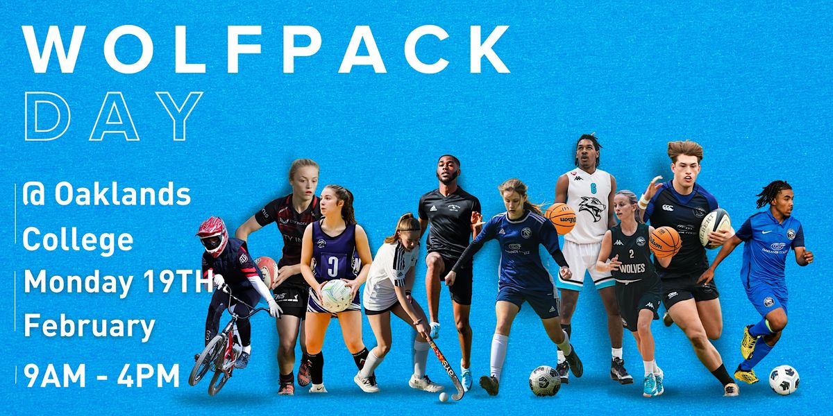 Wolfpack Day, Oaklands College - South Drive, 19 February 2024 | AllEvents