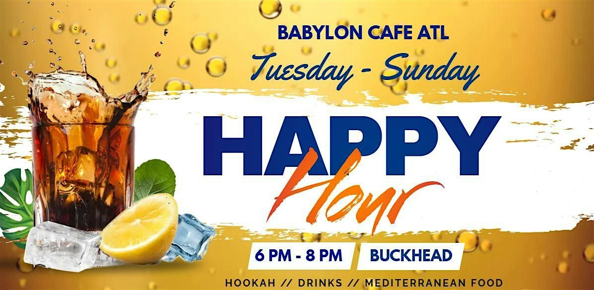 Happy Hour @ Babylon Cafe, Babylon Cafe, Atlanta, 11 December 2023 ...